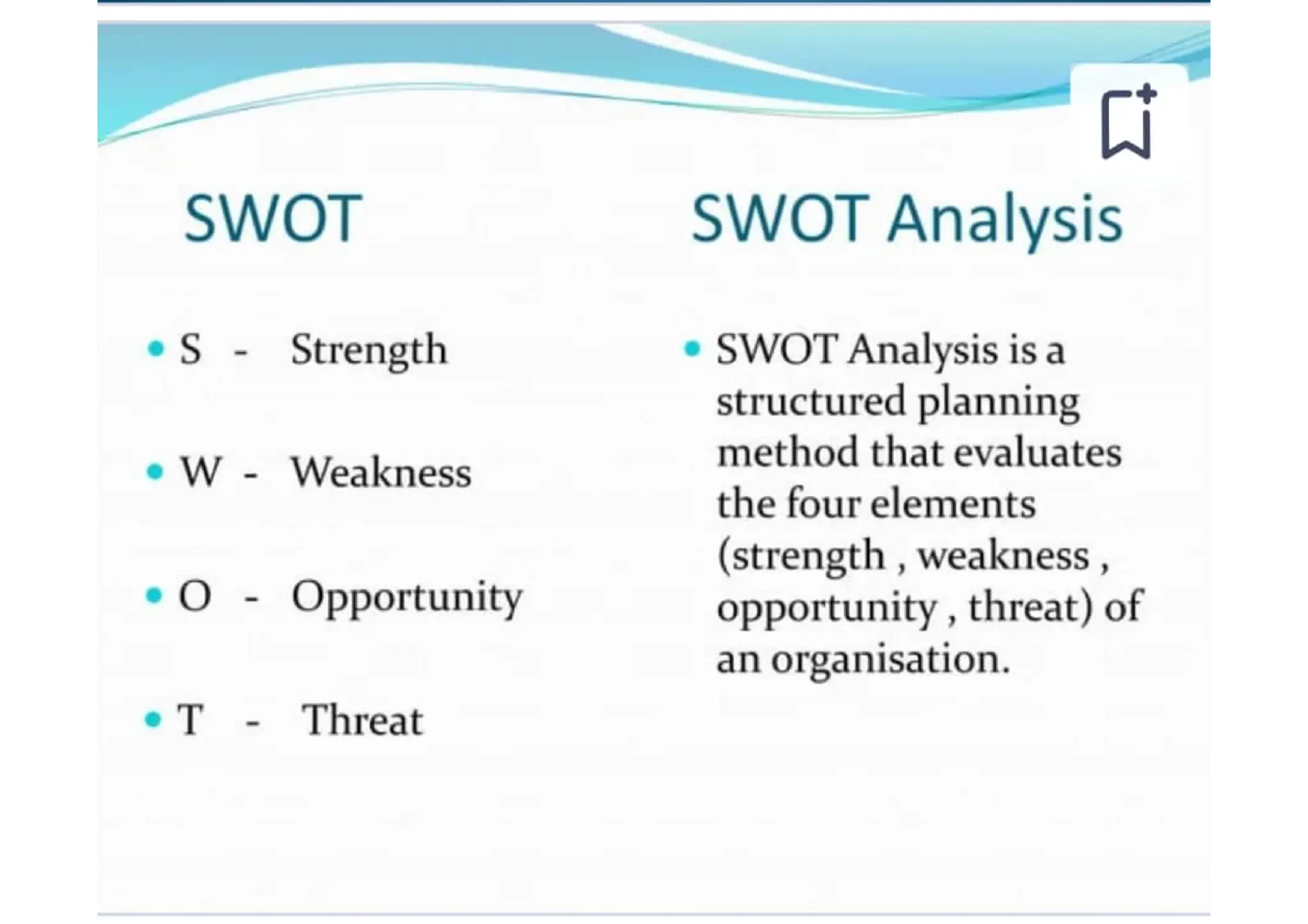 SWOT analysis helps you identify strengths, weaknesses, opportunities ...