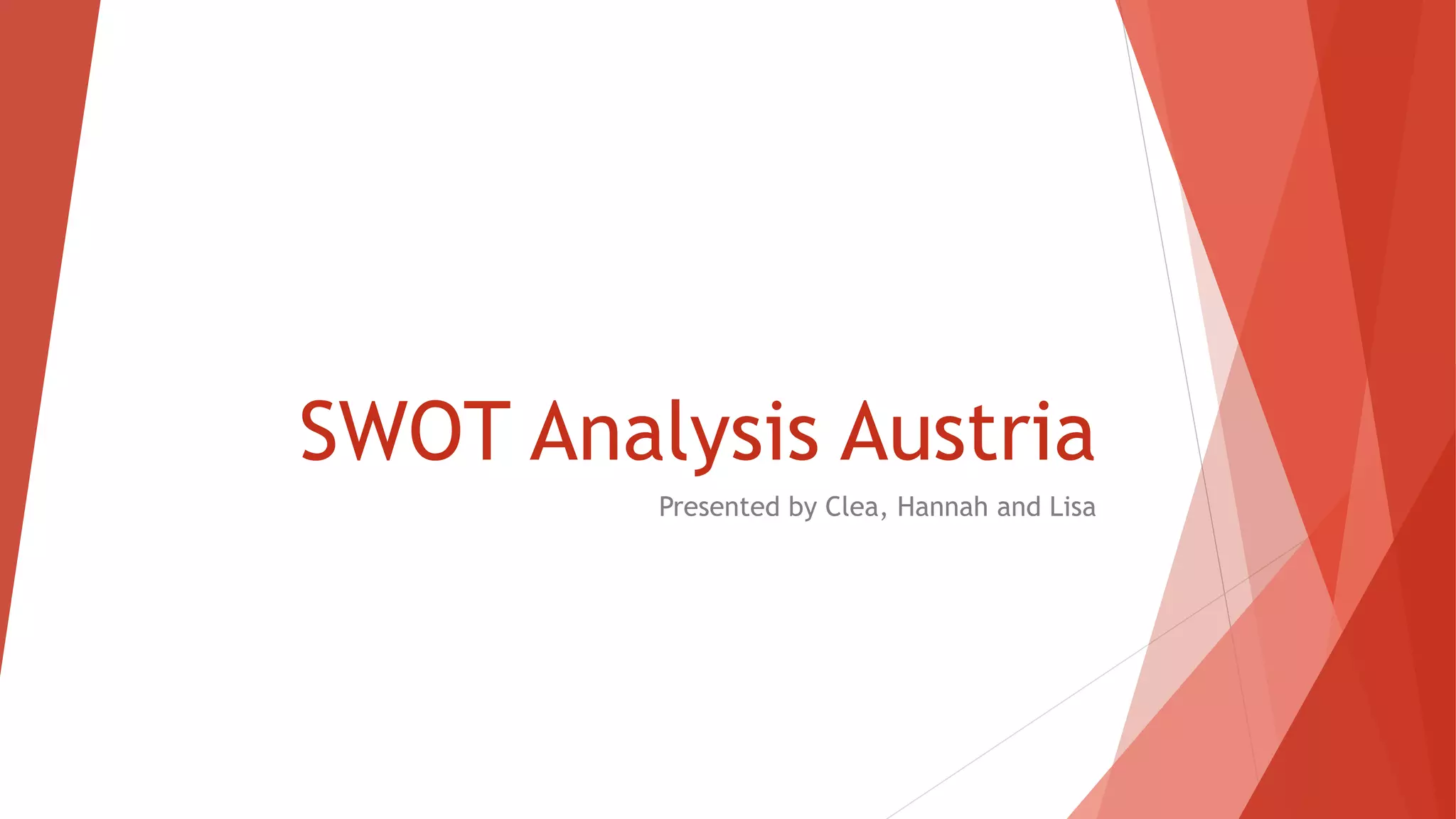 SWΟΤ analysis Austria | PPTX