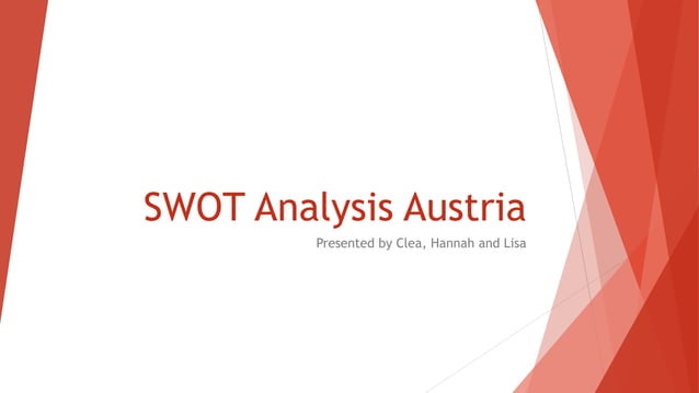 SWΟΤ analysis Austria | PPTX
