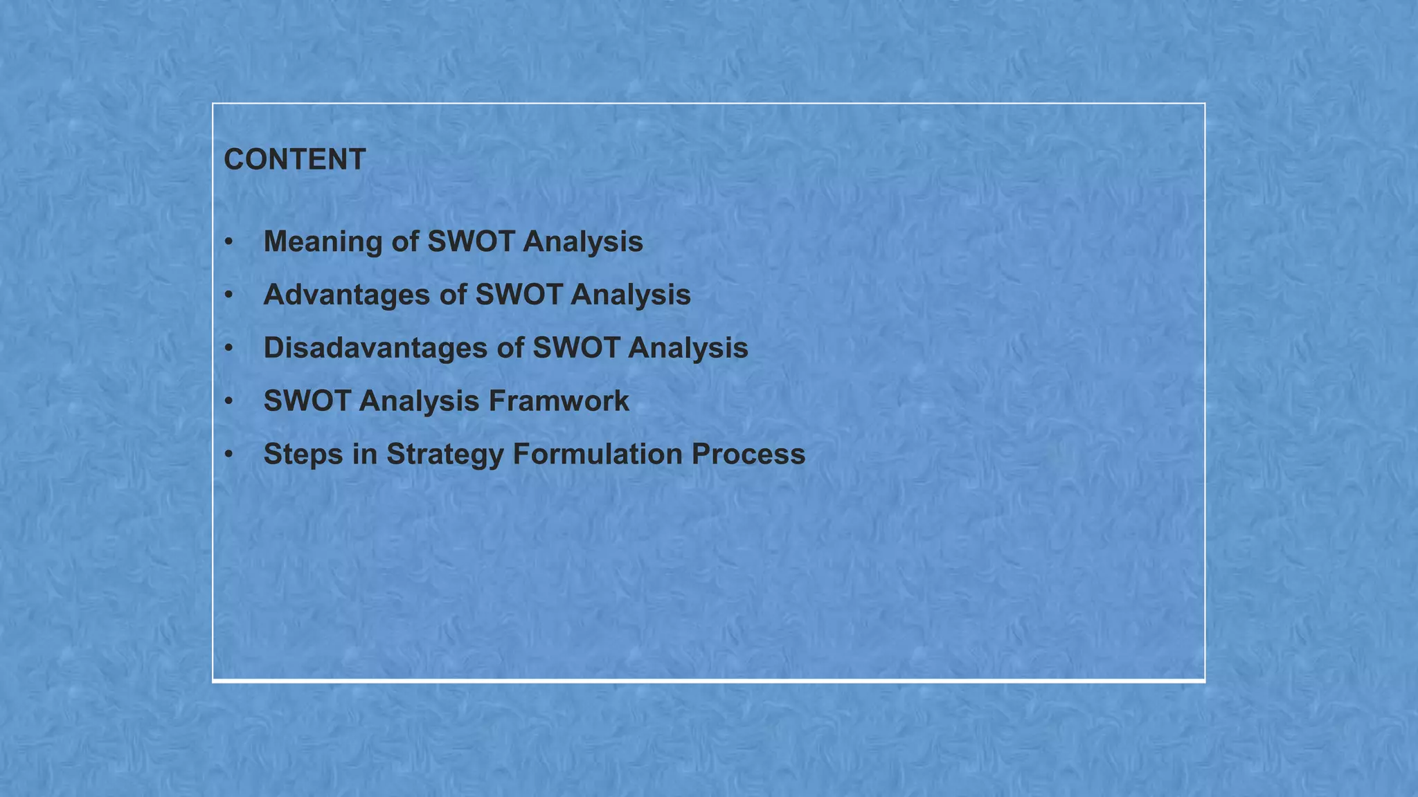 Swot analysis formulation | PPTX