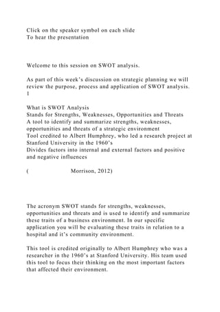 SWOT AnalysisHCS499 Version 42University of Phoenix Mater.docx