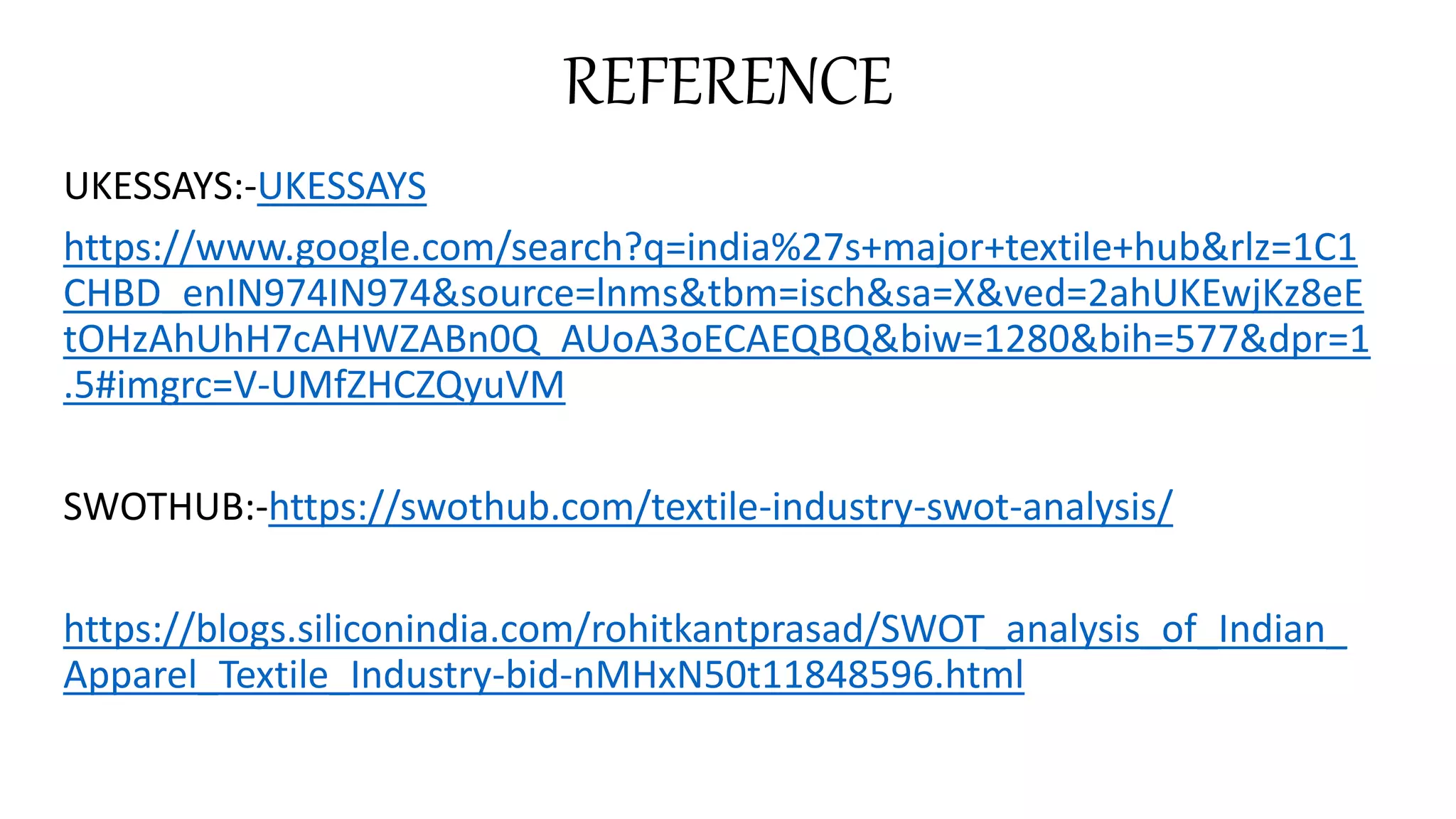 SWOT analysis INDIAN textile. | PPTX