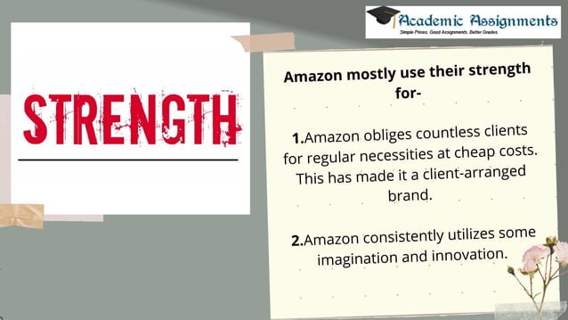 Swot analysis of amazon the strategy for using strength | PPT