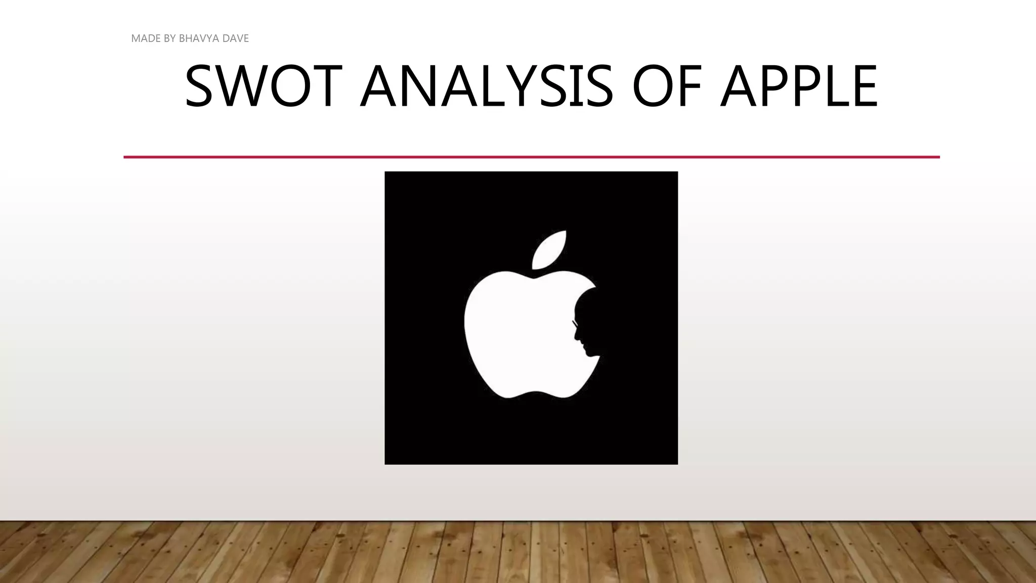 Swot analysis of apple | PPT