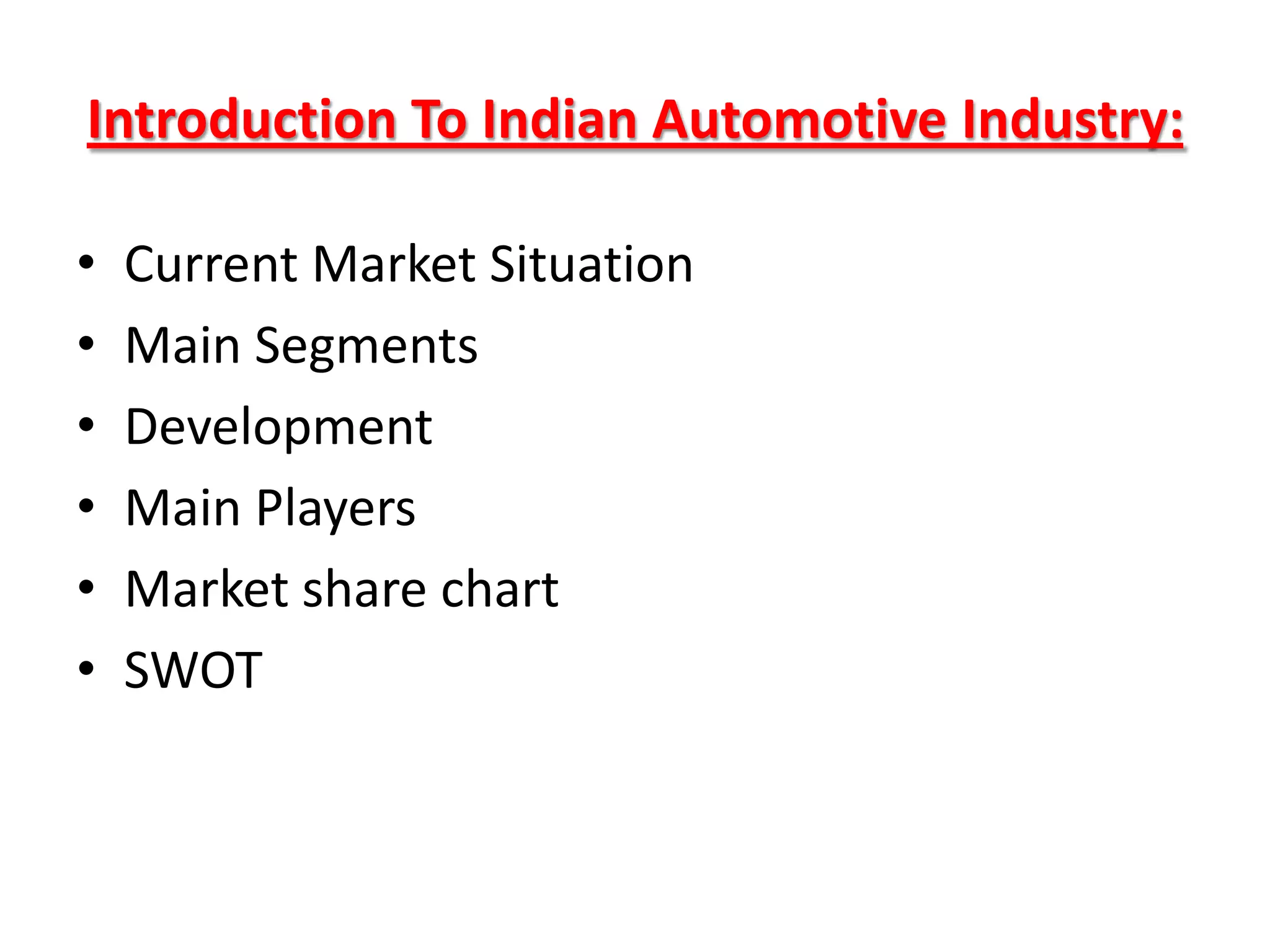 Swot analysis of automobile industry in India | PPTX
