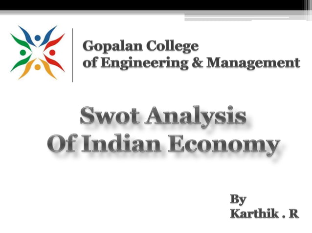 Swot Analysis Of Indian Economy | PPTX