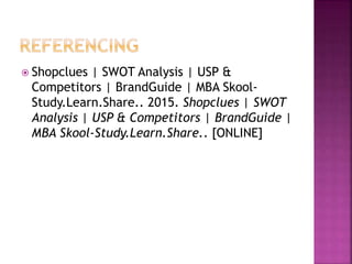 Swot analysis of shopclues | PPTX