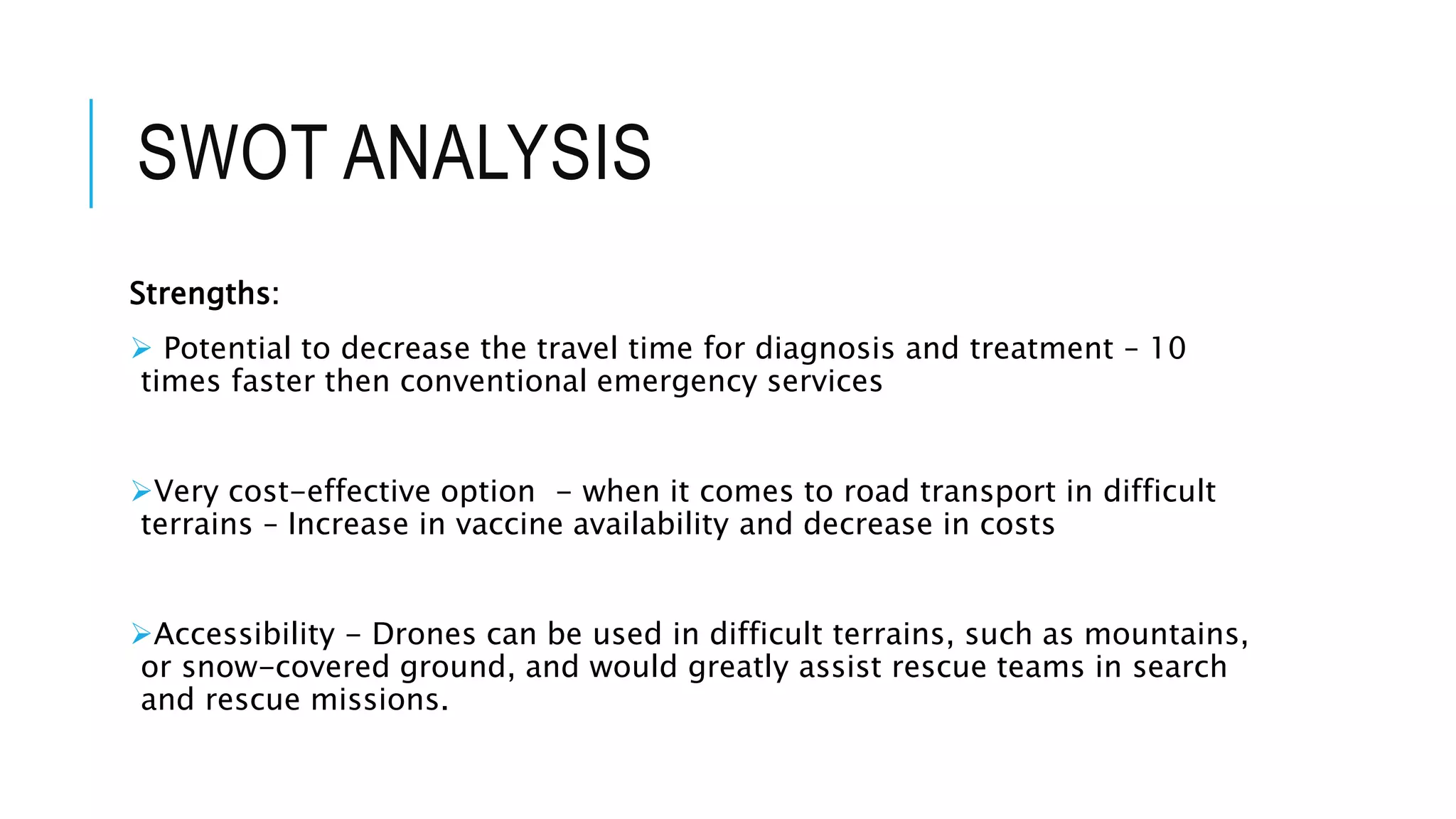 SWOT Analysis on Usage of Drones in Public Health by Jitesh Shashtri | PPTX