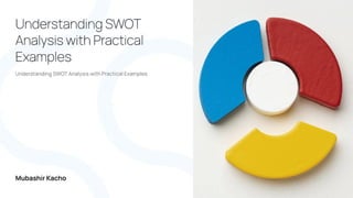 SWOT Analysis Presentation: A Comprehensive Guide | PDF | Business ...
