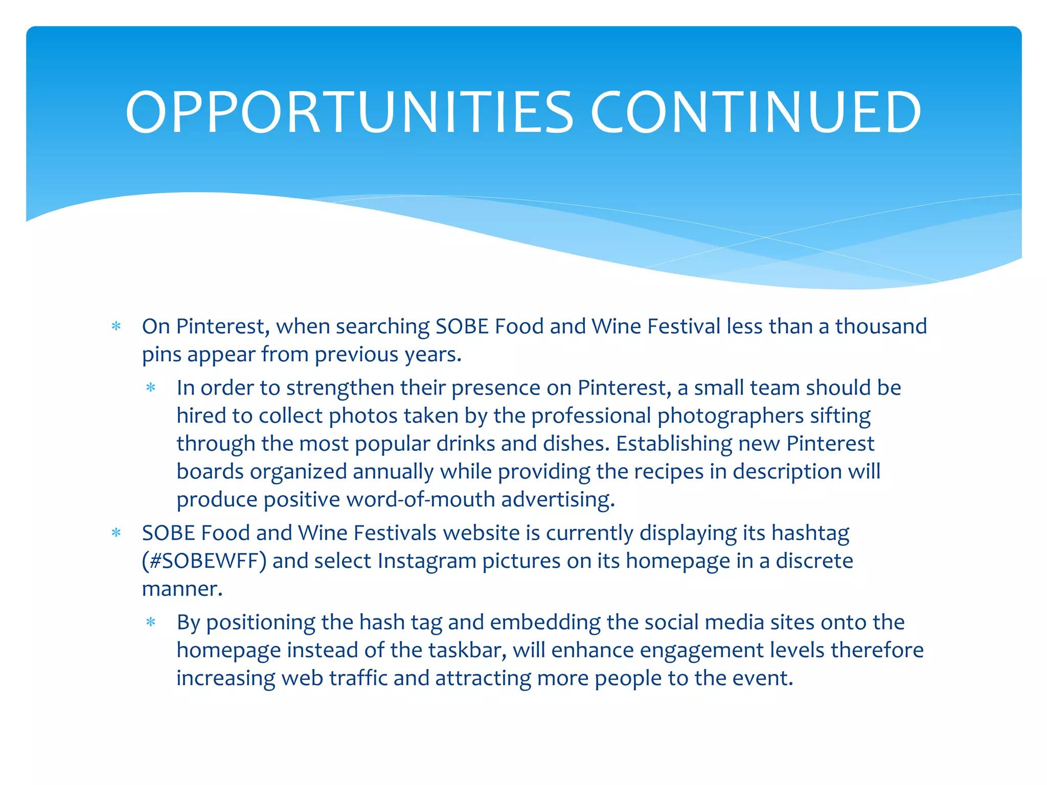 Social media SWOT analysis for South Beach Food and Wine Festival | PPTX