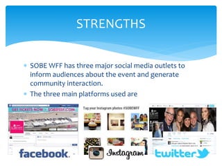 Social media SWOT analysis for South Beach Food and Wine Festival | PPT