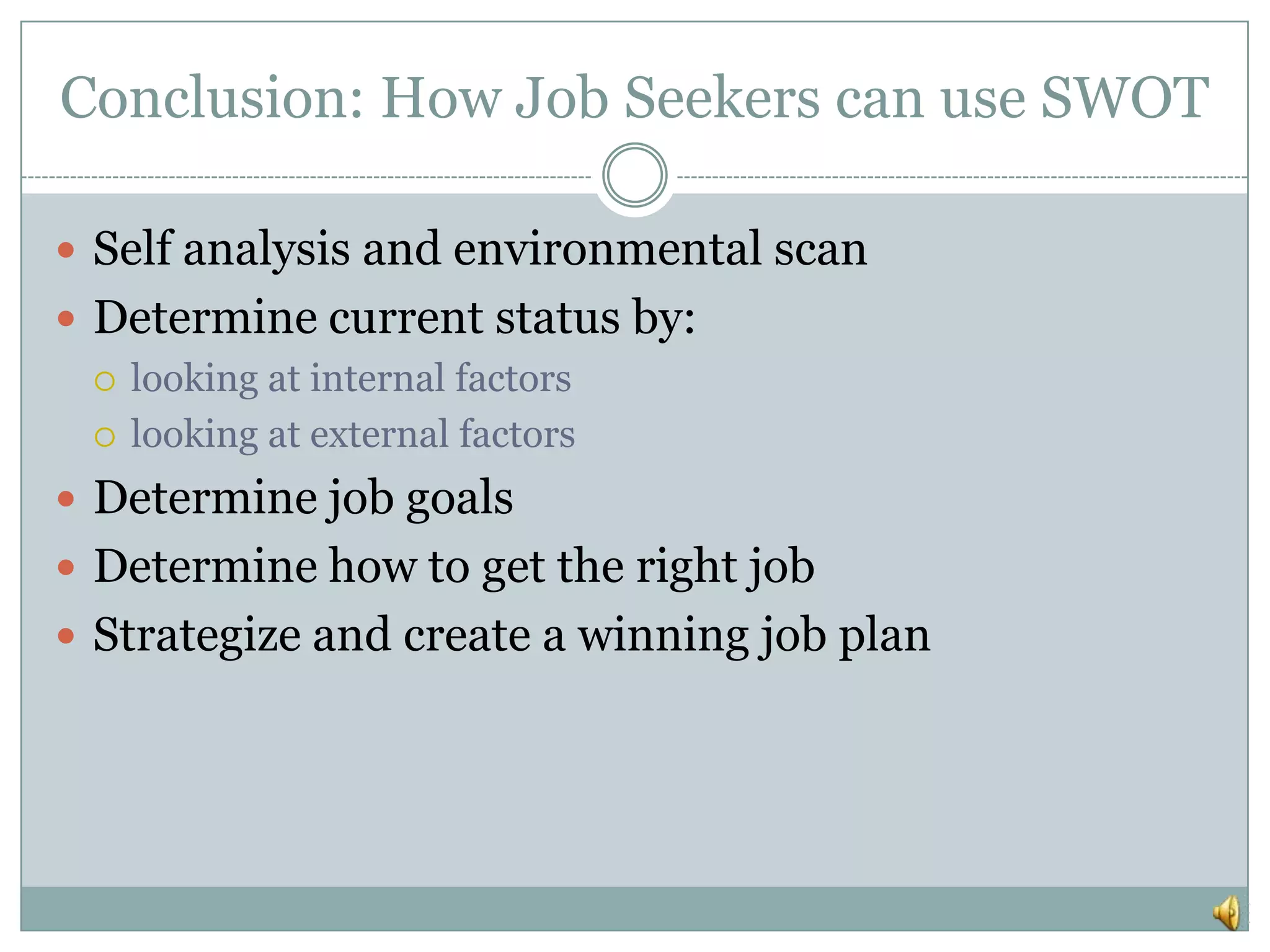 Job Seekers & SWOT Analysis | PPSX