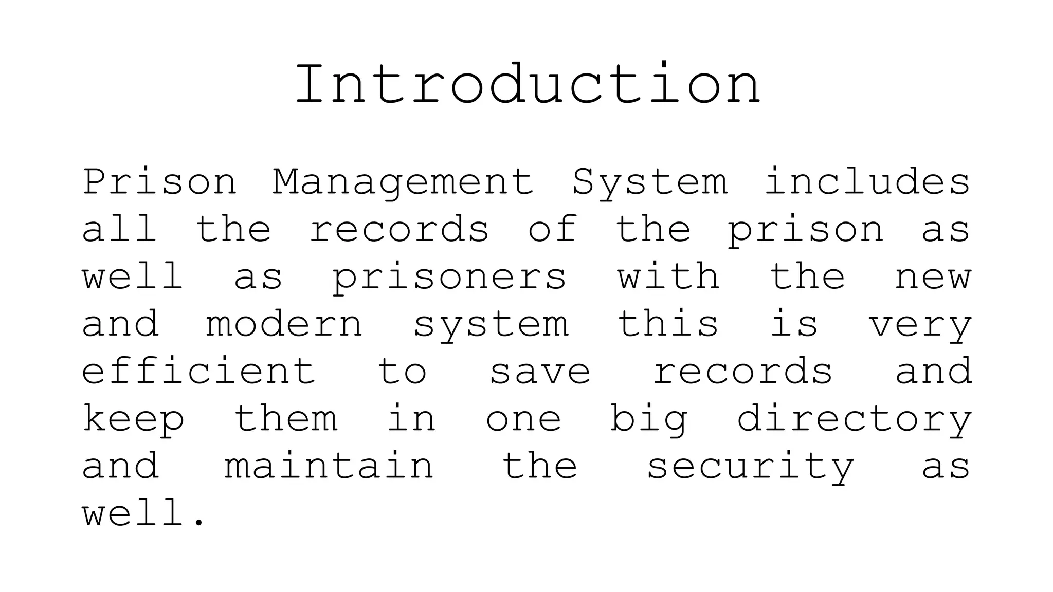 SWOT Analysis of Prison Management System | PPTX