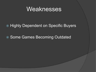 Swot presentation | PPTX | Video Game Genres | Video Gaming