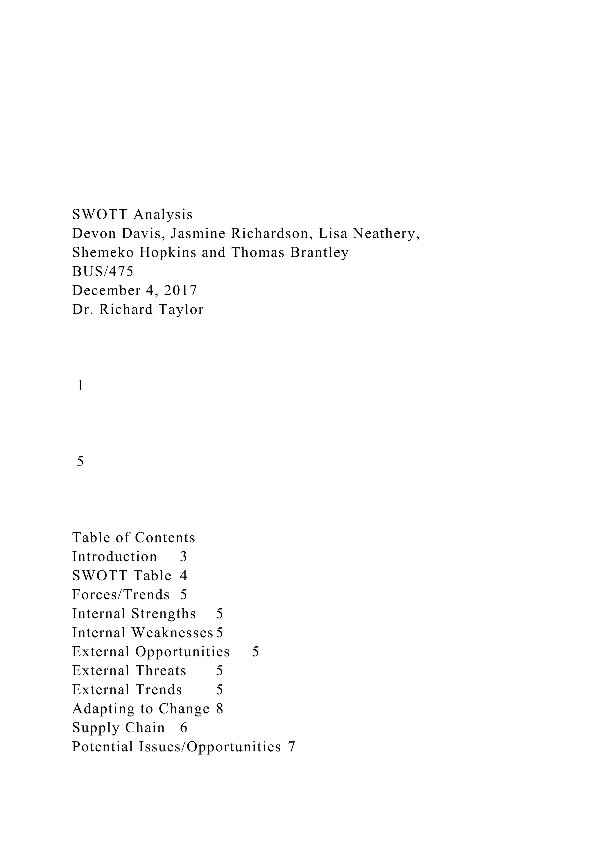 SWOTT AnalysisDevon Davis, Jasmine Richardson, Lisa Ne.docx