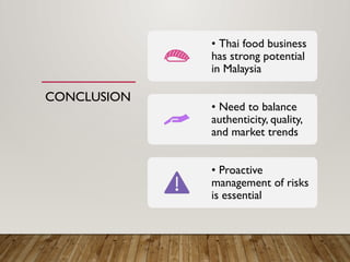 SWOT_Thai_Food_Malaysia about the thai marketing | PPT