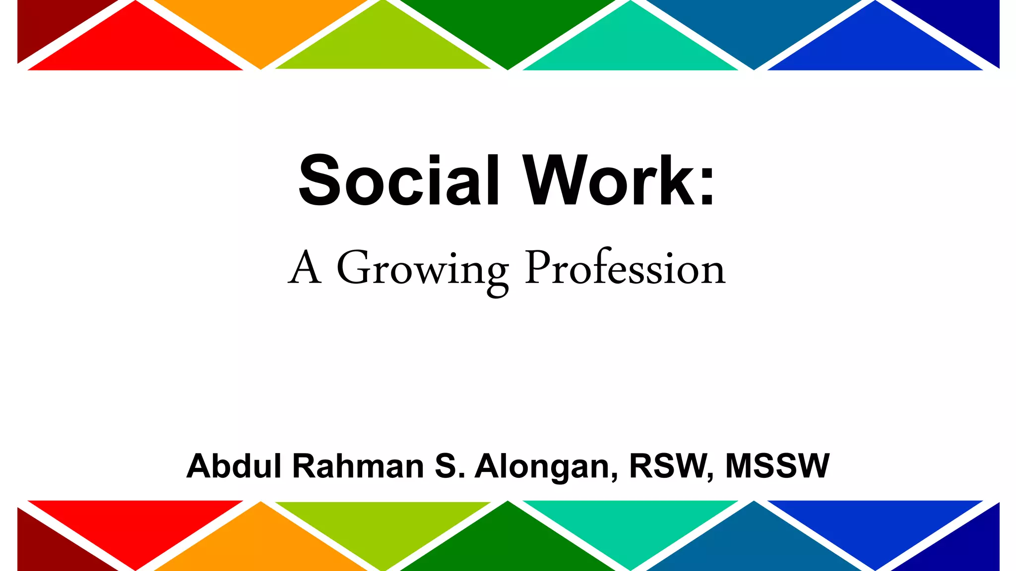 The Social Work Profession | PPTX