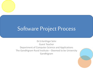 SW Project Process.pptx | Computer Software and Applications | Computing
