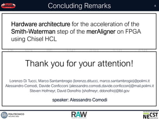 A Parallel, Energy Efficient Hardware Architecture for the merAligner on FPGA using Chisel HCL | PPT