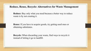Solid waste reduce, recycle and reuse | PPTX