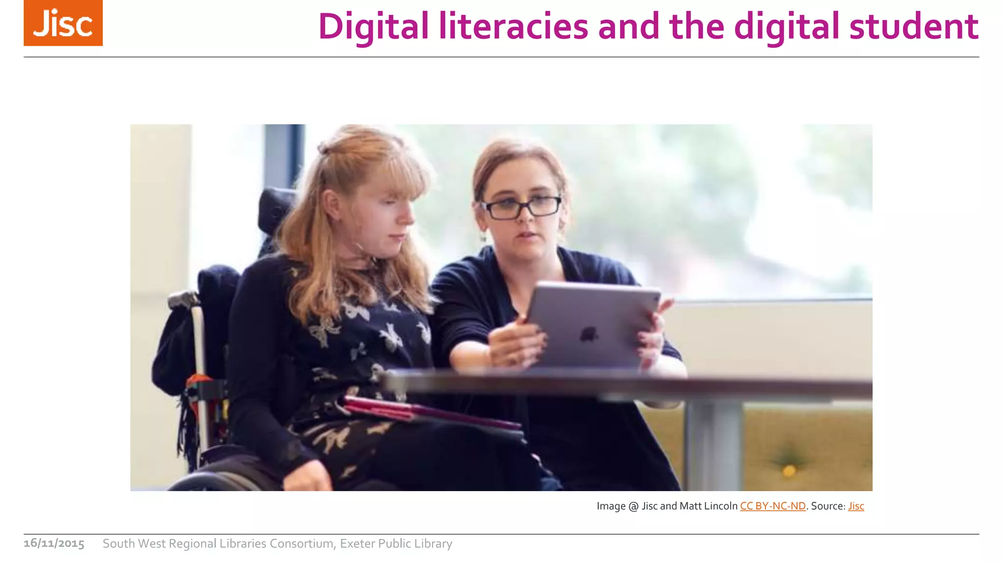 Libraries, digital capability and Jisc: what's new | PPT