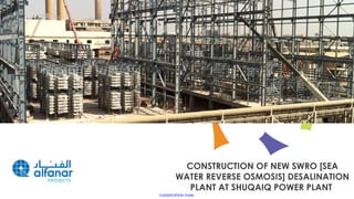 SWRO @ SHUQAIQ Deasalination Plant Presentation.pptx