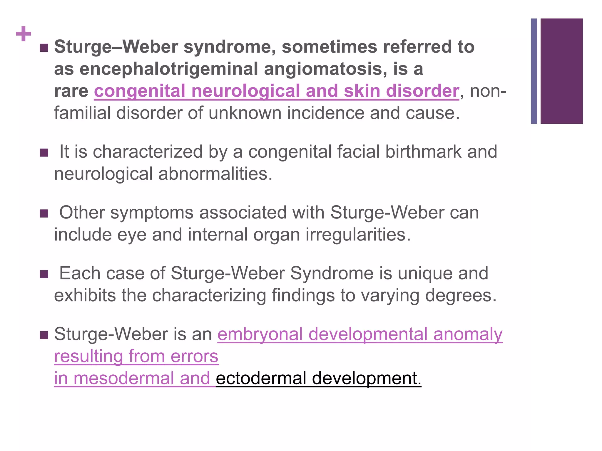 Sturge weber syndrome | PPTX | Brain and Nervous System Disorders ...