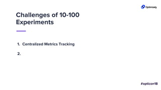 Scale your Experimentation with Full Stack Best Practices | PPTX