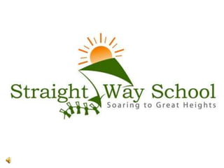 Straight Way School Info | PPSX