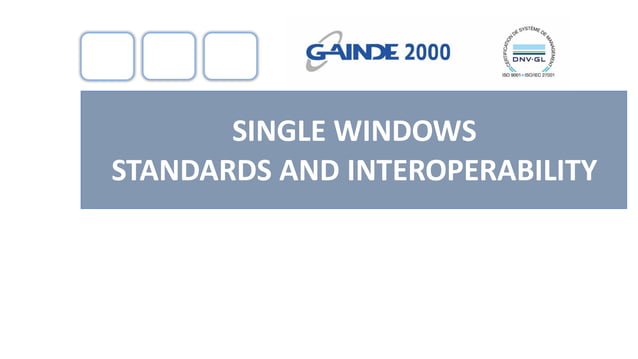 Single windows standards and interoperability - GAINDE 2000 - Senegal | PDF | Business ...