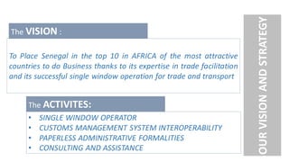 Single windows standards and interoperability - GAINDE 2000 - Senegal | PDF