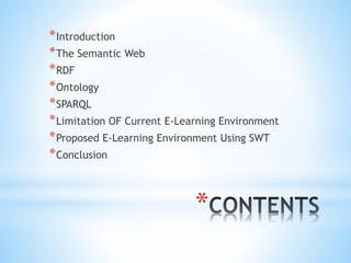 Semantic Web Technology and Ontology designing for e-Learning Environments | PPT | Free Download