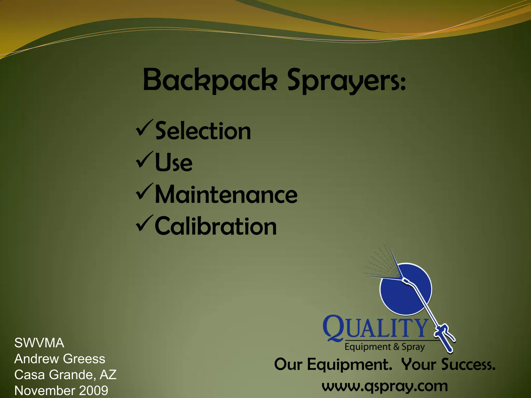 Backpack Sprayers - Use, Maintenance & Calibration | PDF