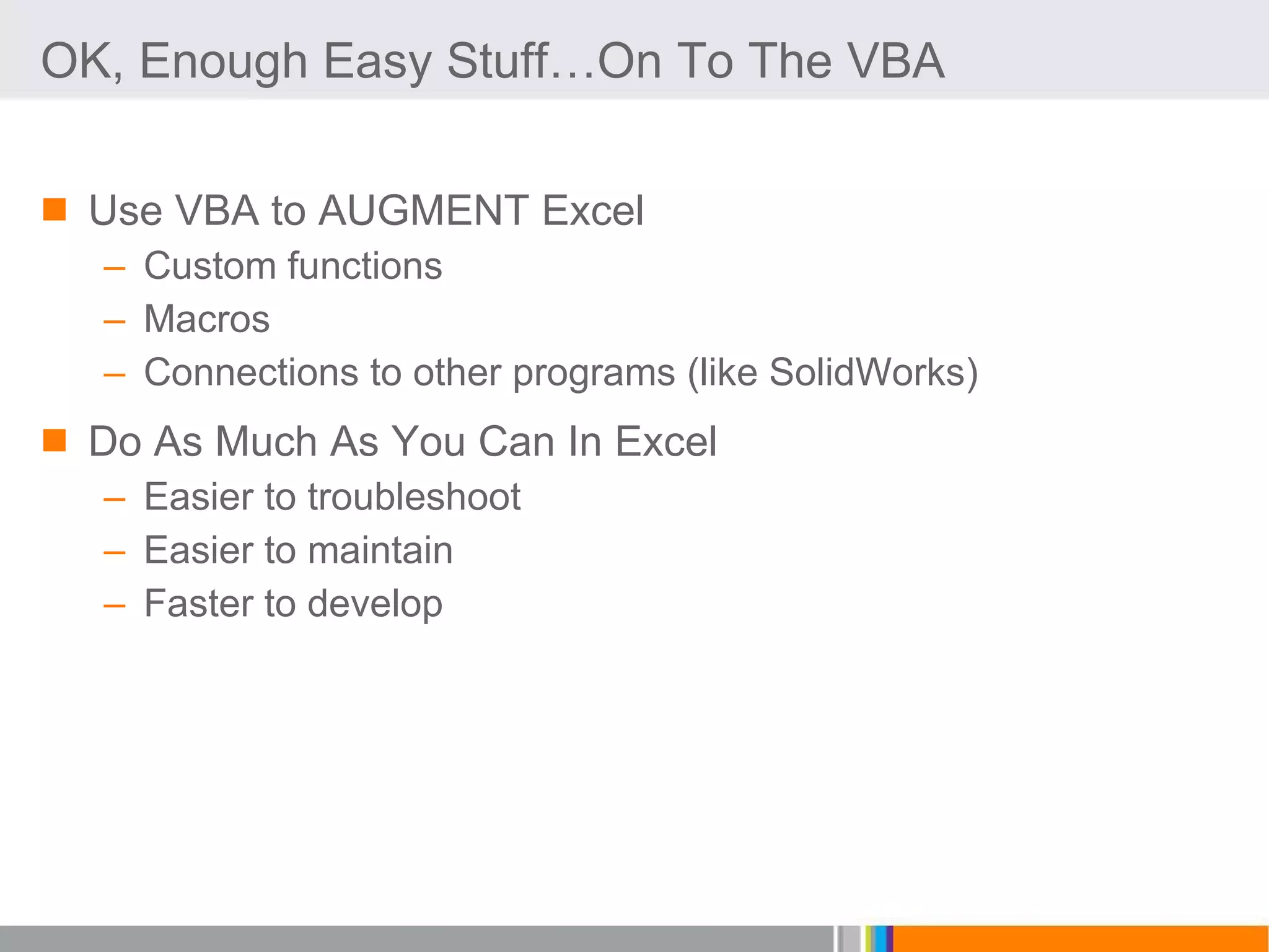 Sww 2008 Automating Your Designs Excel, Vba And Beyond | PPT