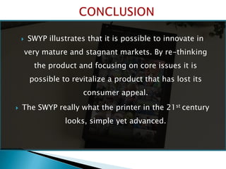 Swyp printer | PPTX