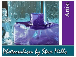 Artist Steve Mills | PPT