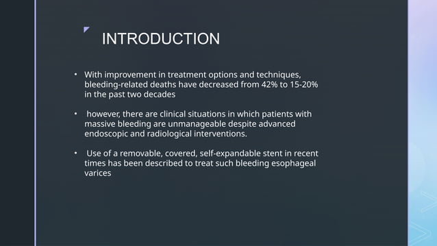 SX-Ella Danis stent in massive upper gastrointestinal bleeding.pptx