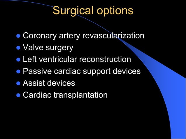 SURGICAL MANAGEMENT OF HEART FAILURE | PPTX