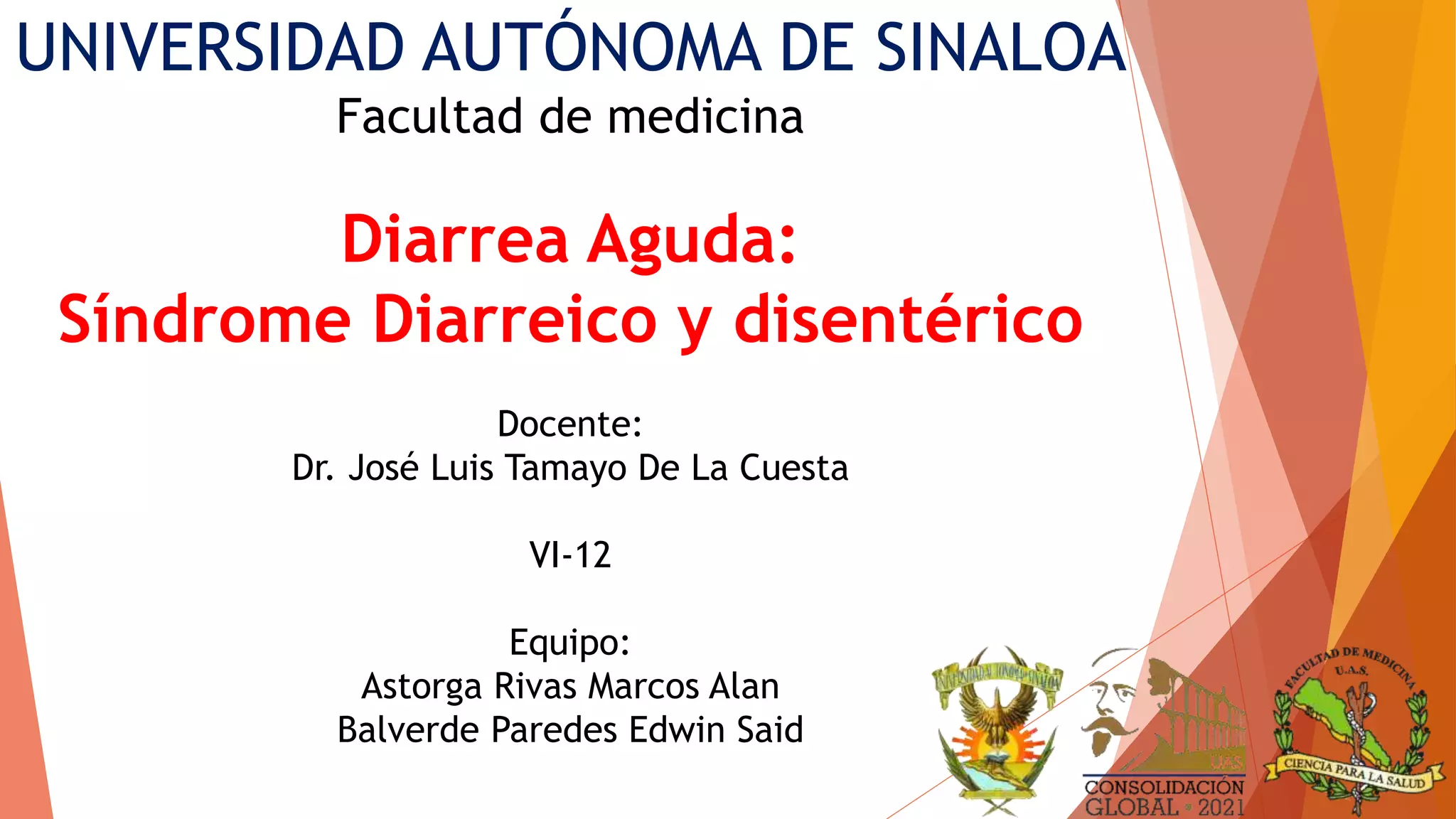 Sindrome diarreico y disenterico | PPTX