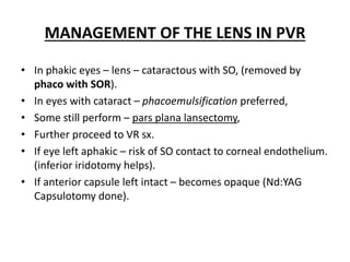 Surgical management of Proliferative Vitreoretinopathy | PPTX | First ...