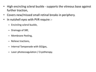 Surgical management of Proliferative Vitreoretinopathy | PPT