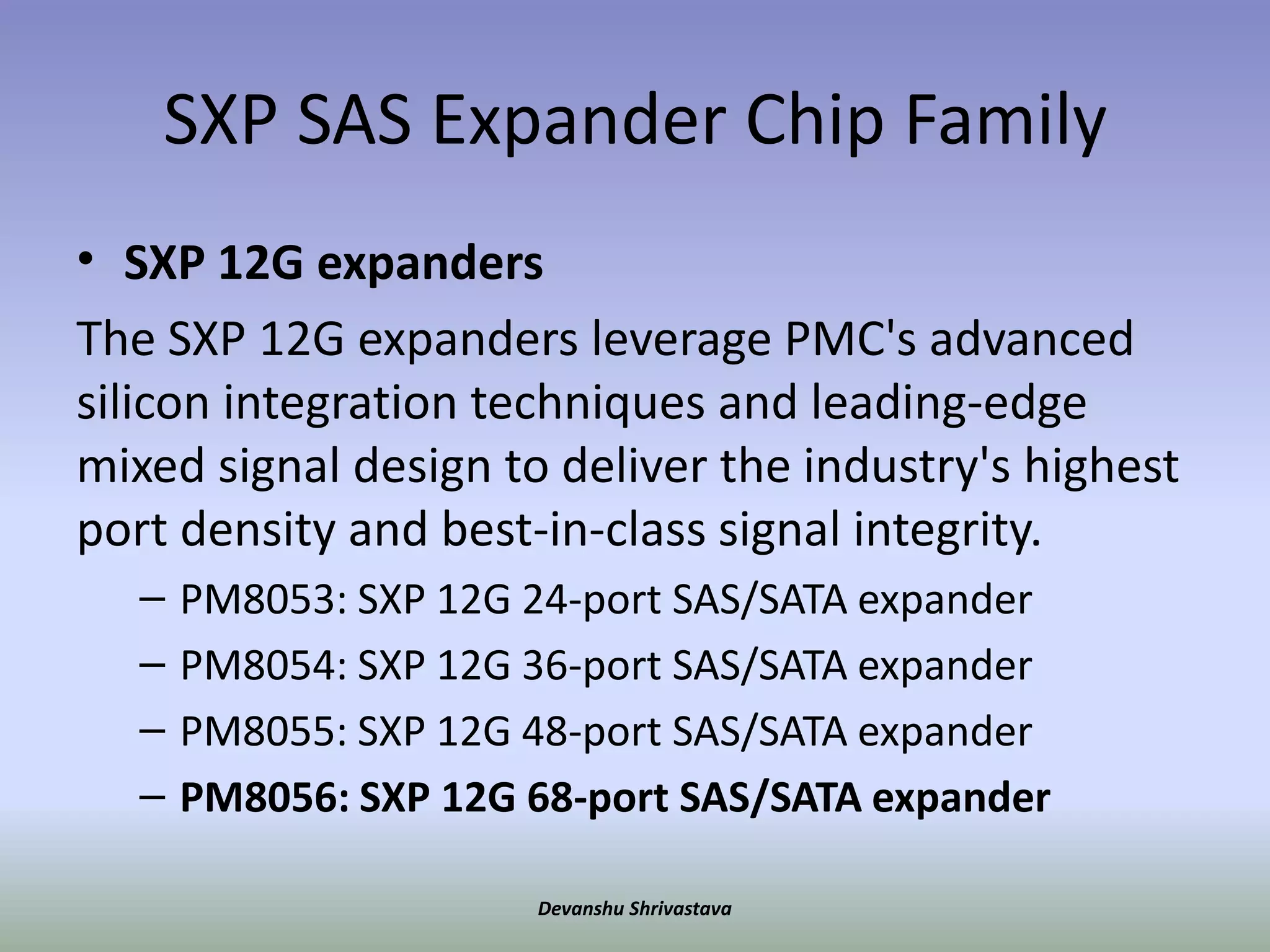 PM8056 Chip SAS Expander from PMC Sierra | PPTX