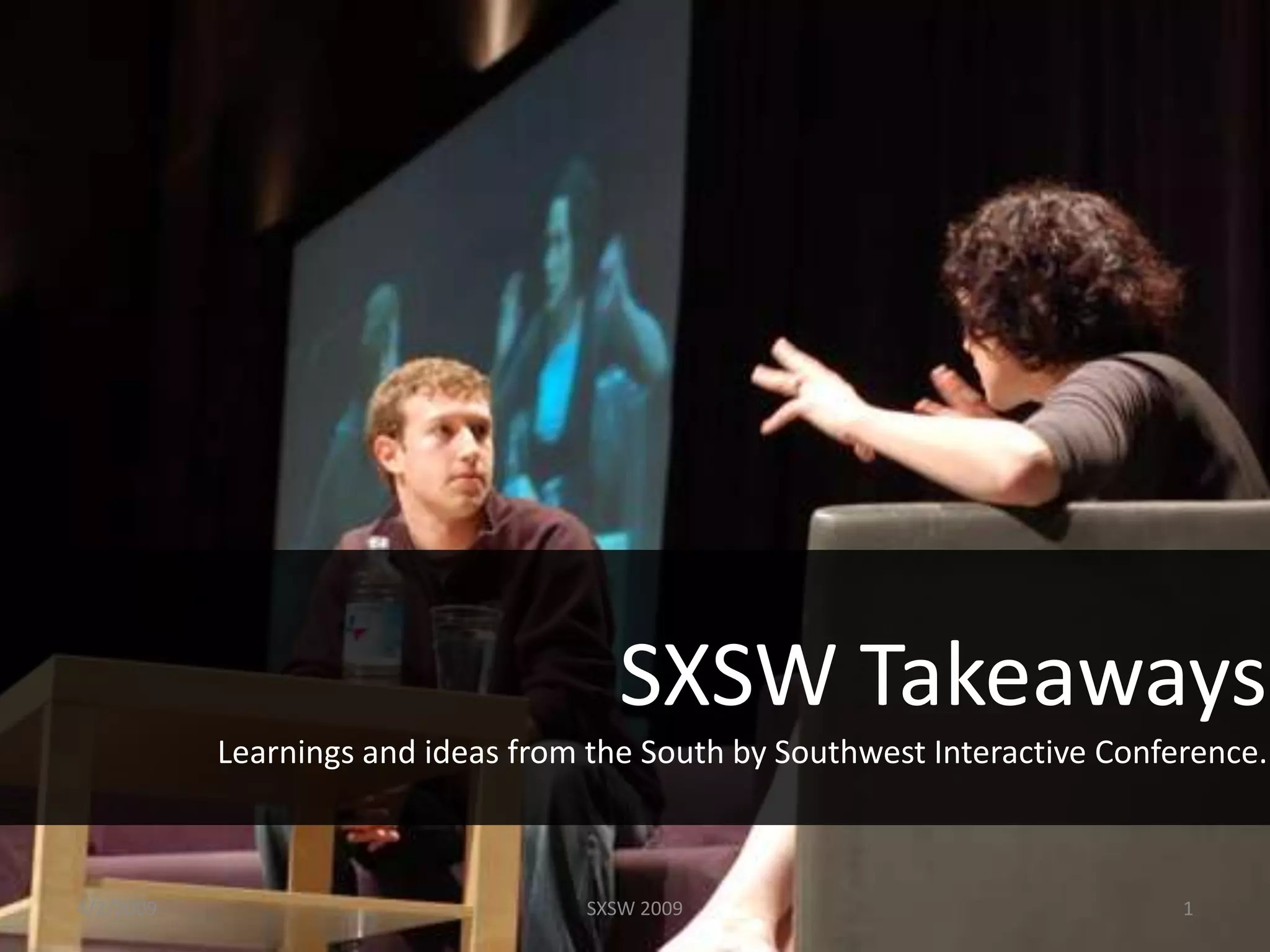 SXSW Takeaways | PPT