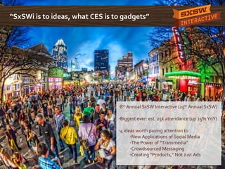 SxSWi 2012: Thoughts from a Marketer | PPT