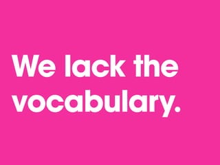 Interfaceology – A Design Language for Tangible and Ambient Interfaces.