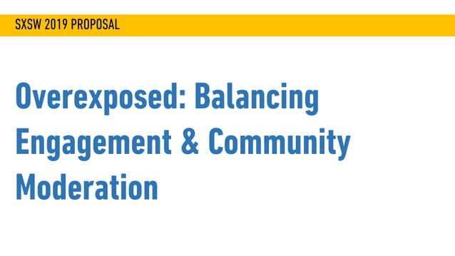 SXSW 2019 Pitch: "Overexposed" | PDF