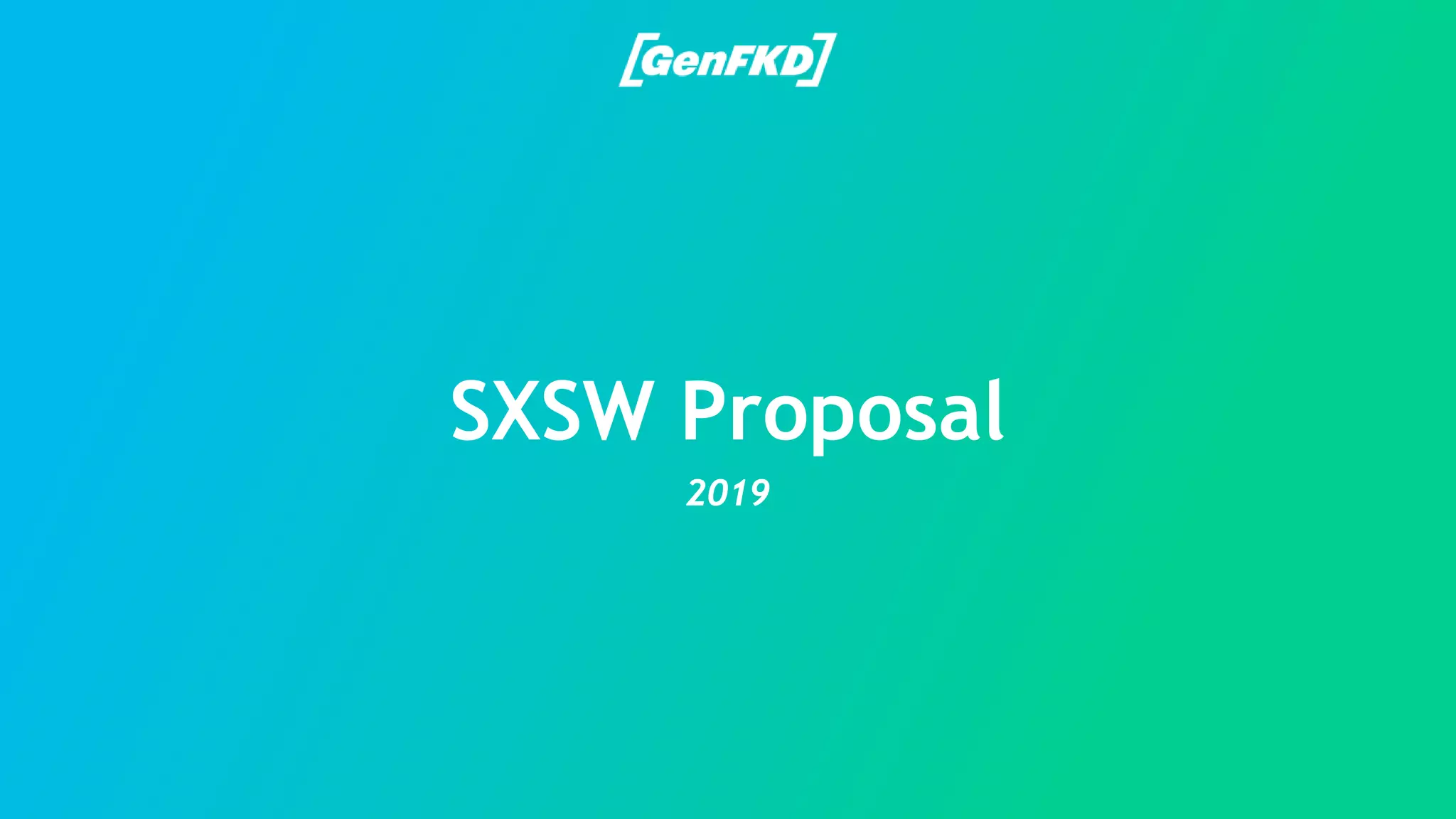 Sxsw proposal david | PPTX