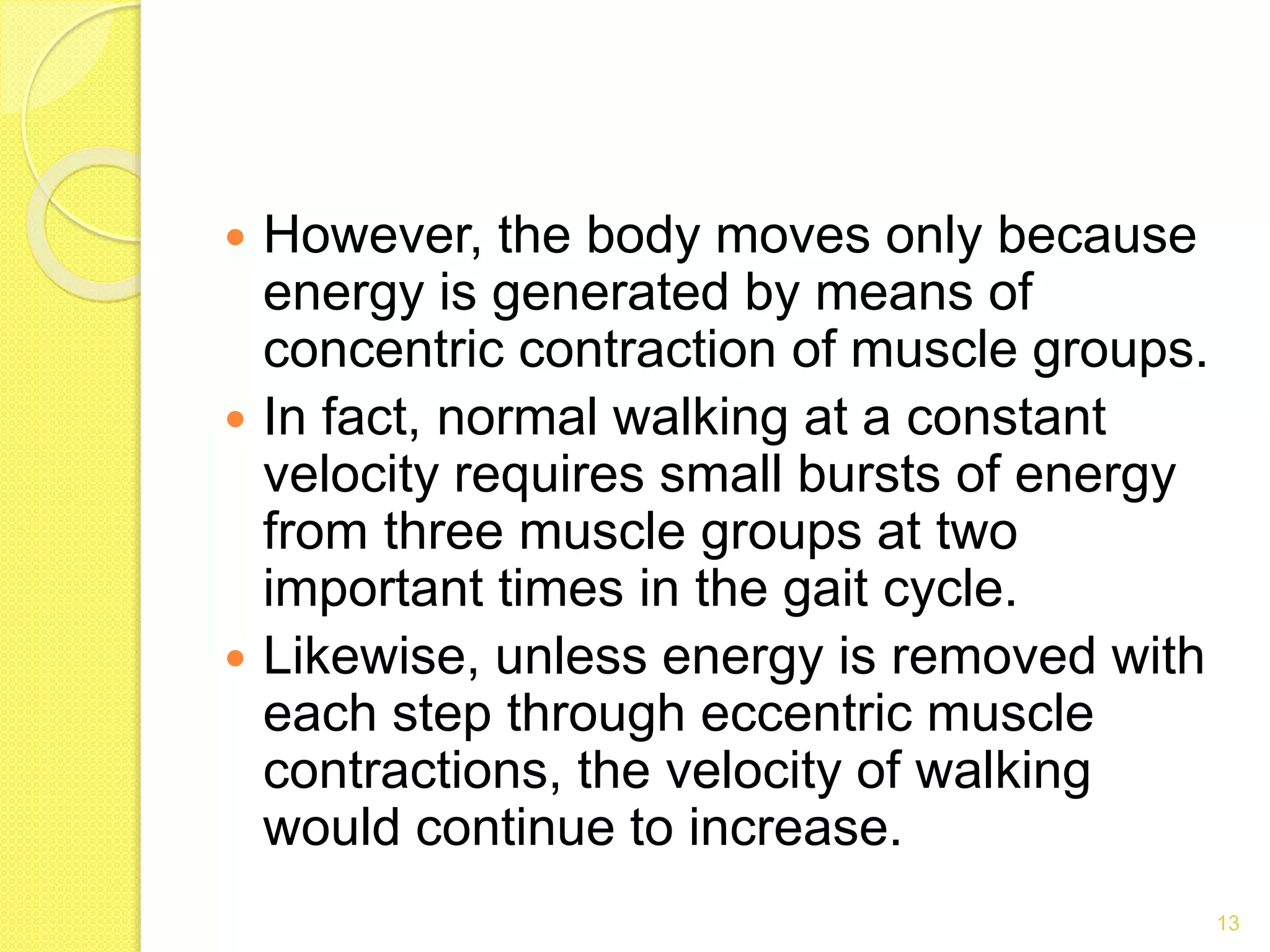 Gait_Biomechanics, Analysis and Abnormalities | PPTX