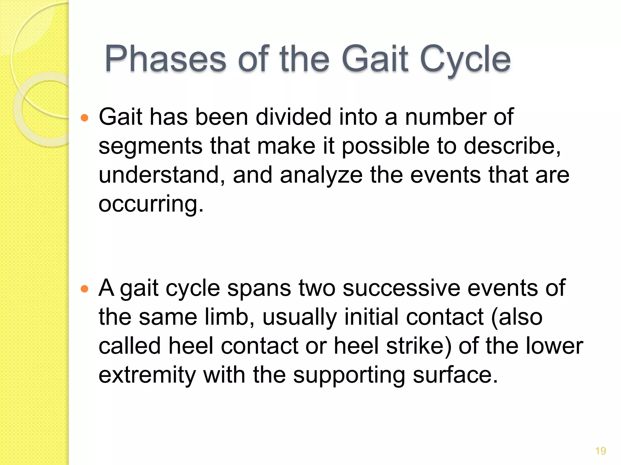 Gait_Biomechanics, Analysis and Abnormalities | PPTX