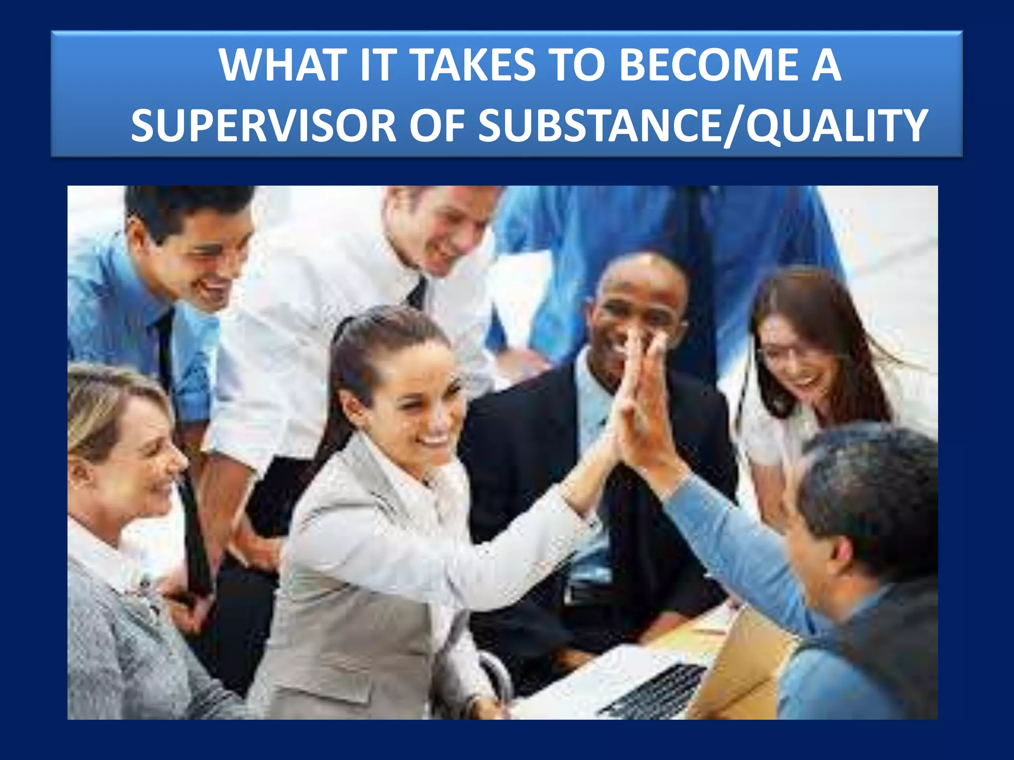 Effective Supervisory Skills for Managers | PPTX